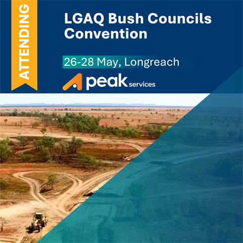 LGAQ Bush Council Convention 2026 Peak Services